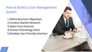 Comprehensive Guide to Loan Management Systems.pptx