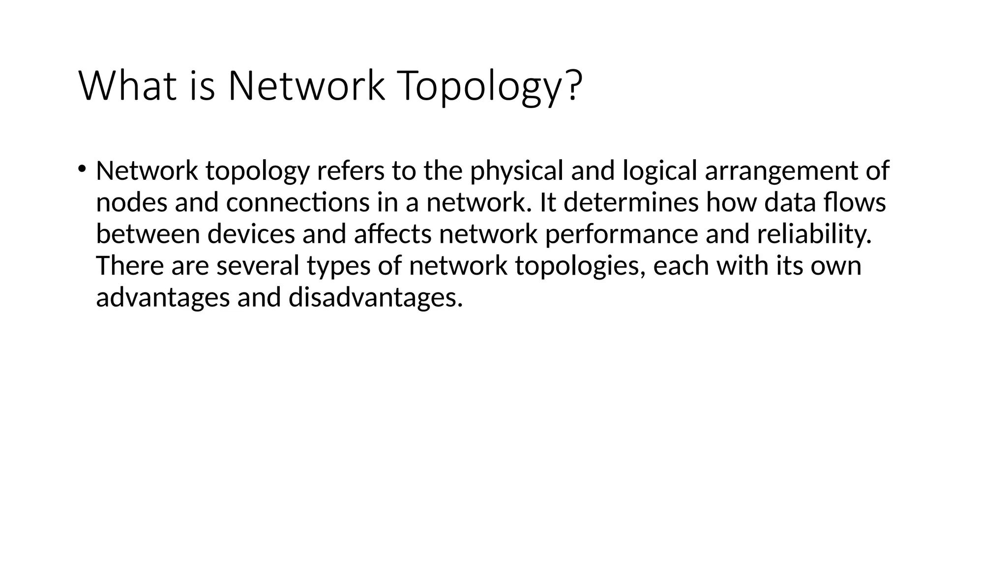 Comprehensive Guide to Network Topology and Architecture.pptx