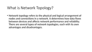 Comprehensive Guide to Network Topology and Architecture.pptx