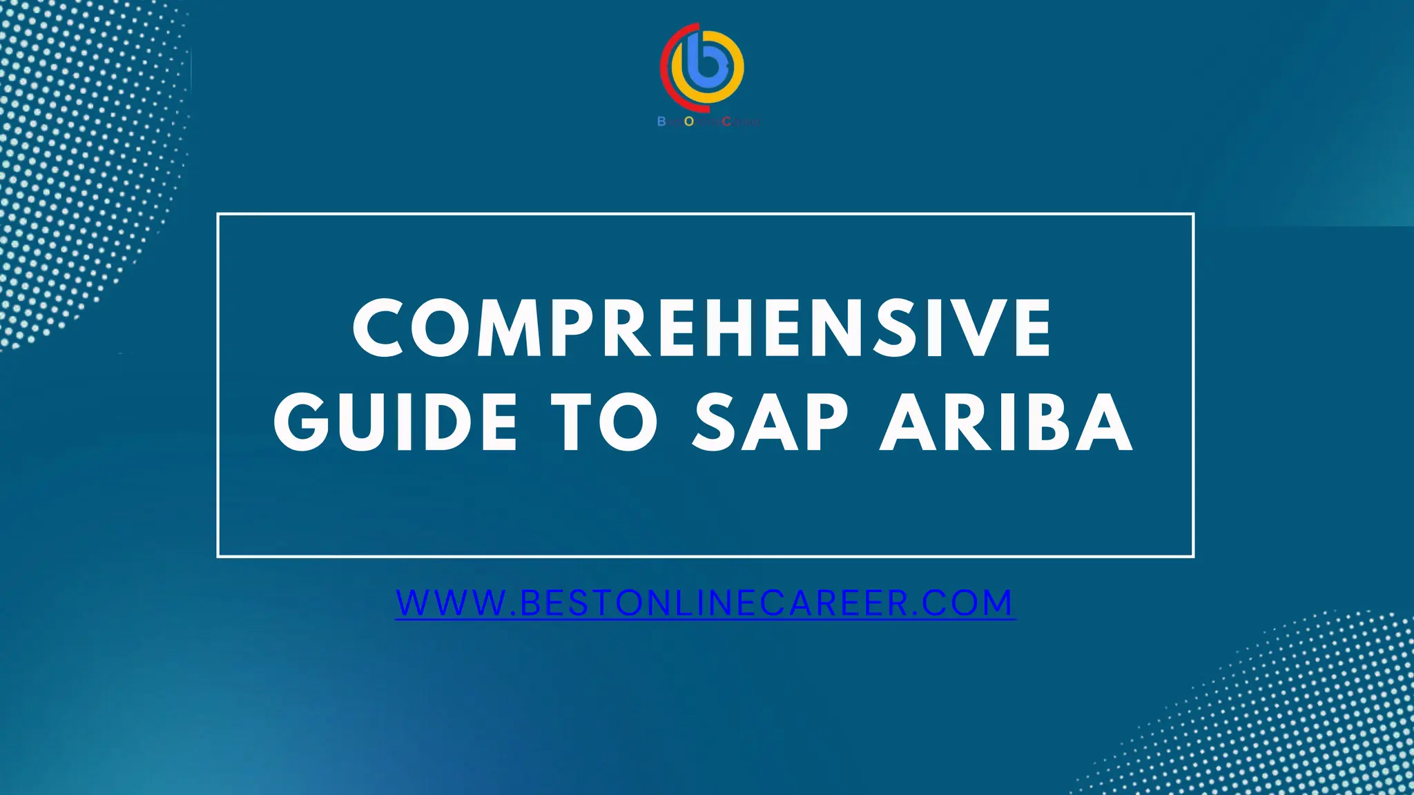 Comprehensive Guide to SAP Ariba (2).pptx | Computing | Technology & Computing