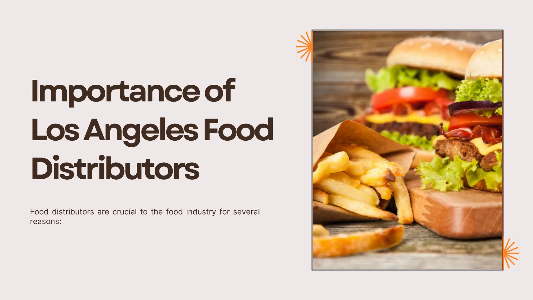 Comprehensive Guide to Wholesale Food Distribution in California.pptx