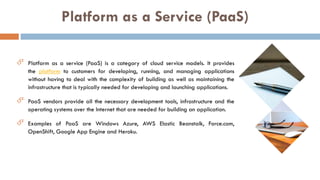 Comprehensive Information on Platform as a Service | PPT