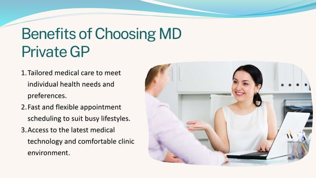 Comprehensive Overview of MD Private GP Services | PPT