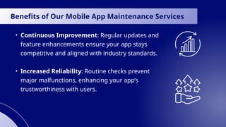 Comprehensive Mobile App Maintenance and Support Services.pptx