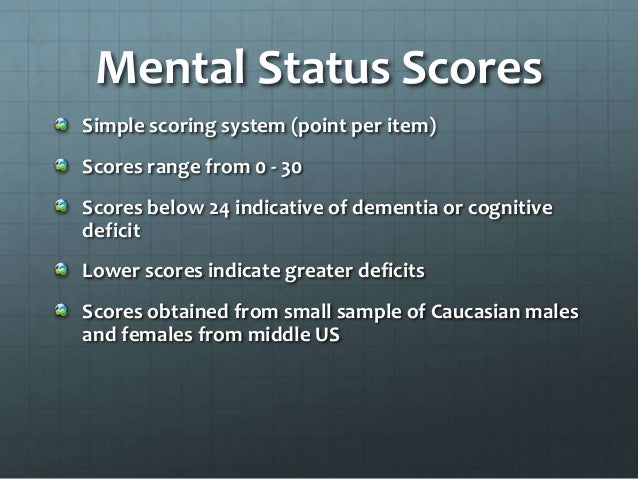 Comprehensive Mental Status Exam