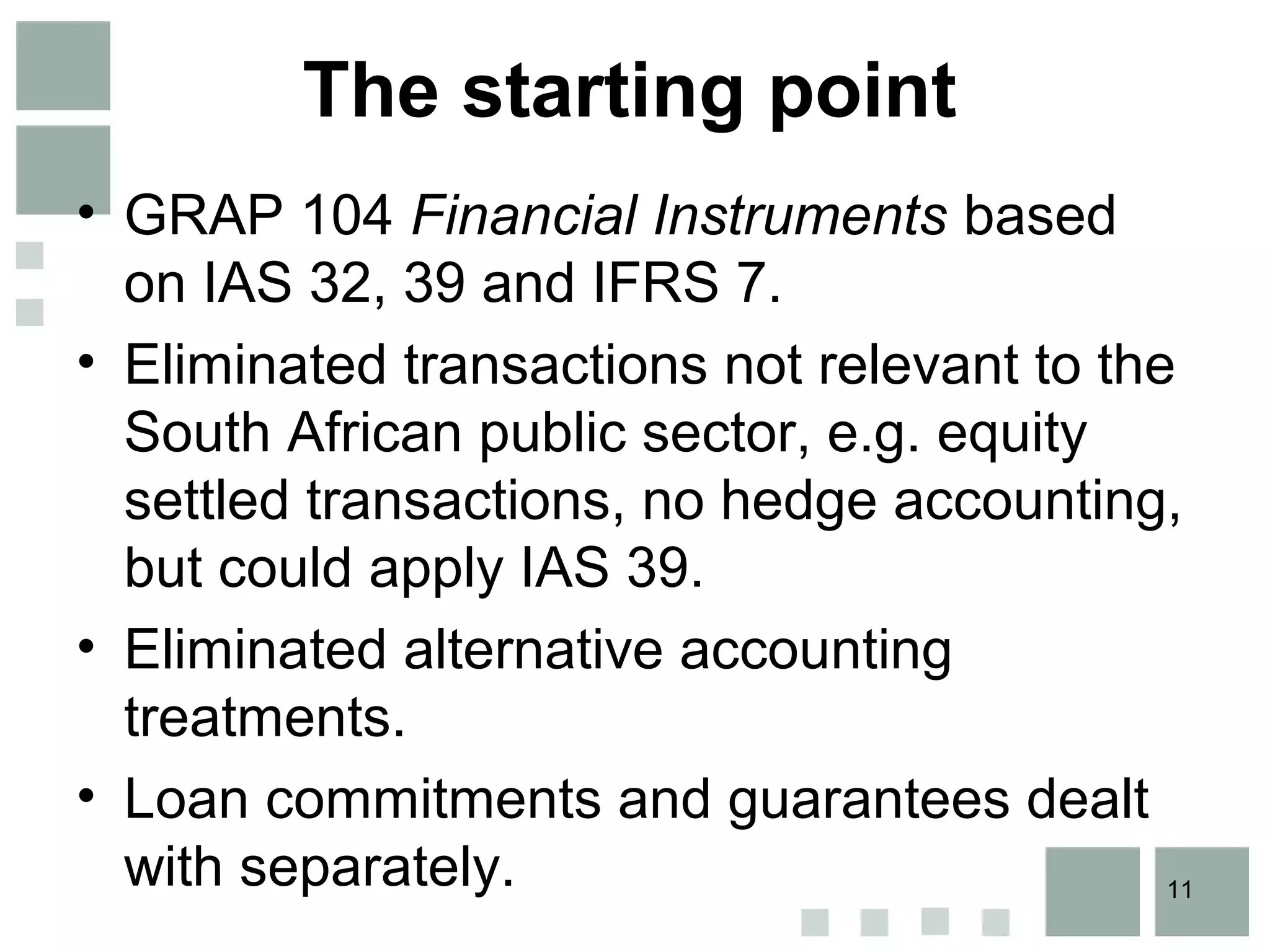 GRAP 104 - Financial Instruments Comprehensive Overview | PPT