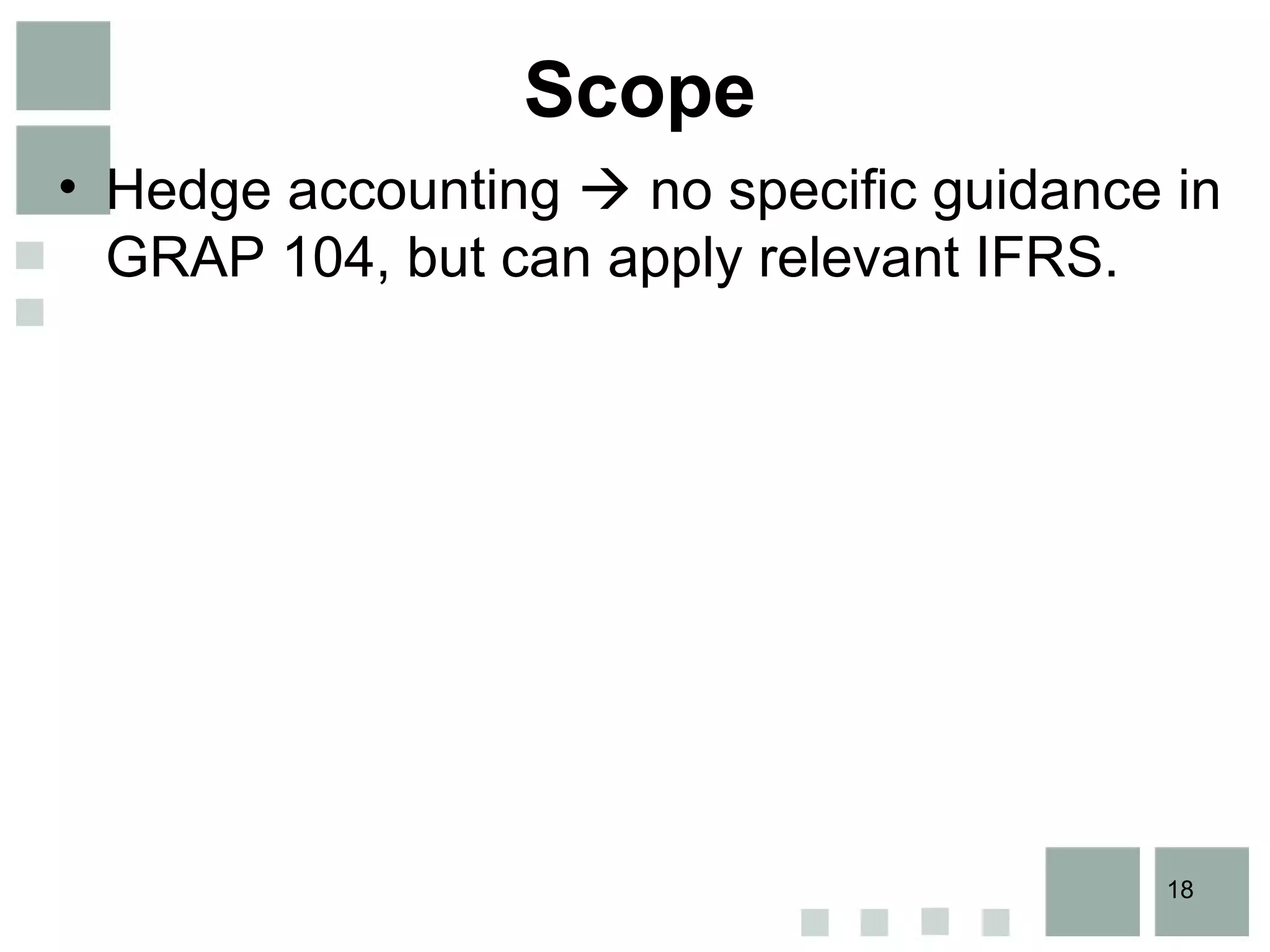 GRAP 104 - Financial Instruments Comprehensive Overview | PPT