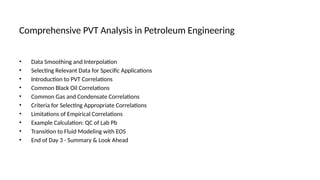 Comprehensive PVT Analysis in Petroleum Engineering.pptx