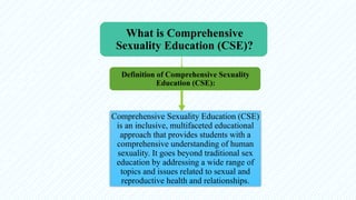 Comprehensive Sex Education In India and its significance | PPTX