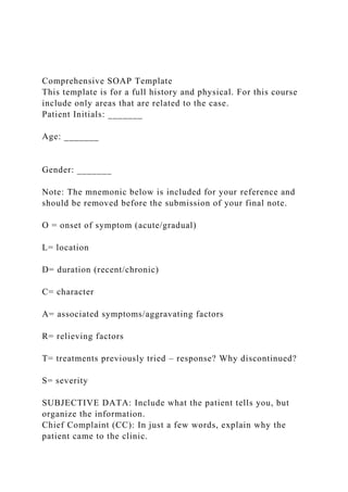 Comprehensive SOAP TemplateThis template is for a full history.docx