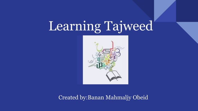 Comprehensive Tajweed Slideshow | PPTX