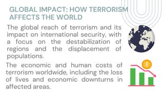 Comprehensive Terrorism in International, National and Local .pptx