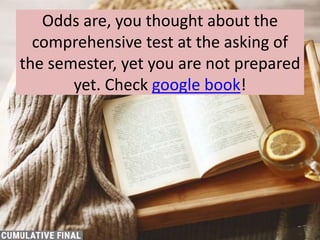 Comprehensive vs Cumulative Final Exam | PPTX