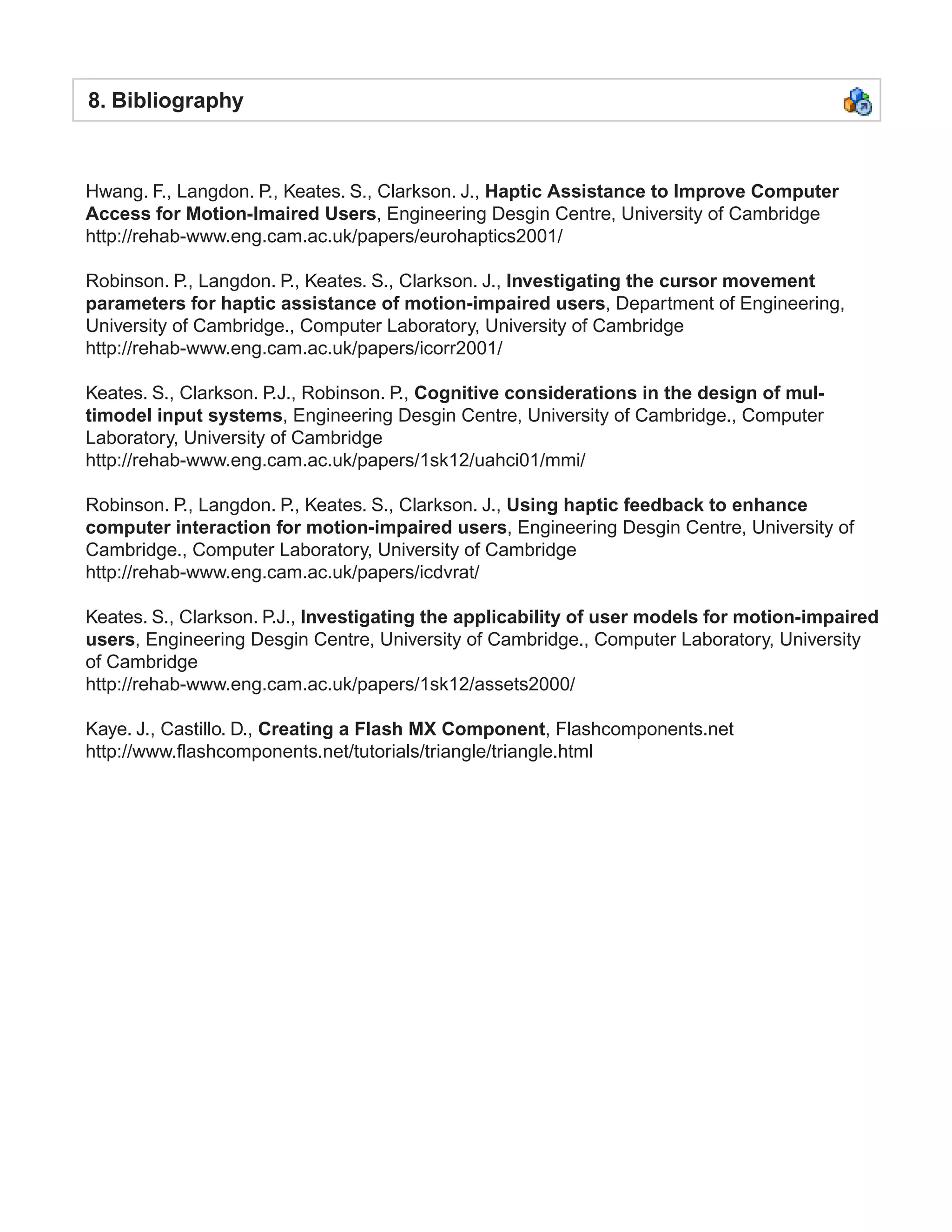 Project report (2003) - Using Flash MX Cursor-control component to enhance computer interaction ...