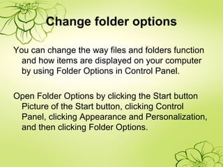 FILE TYPE/RUN/ FOLDER OPTION | PPT