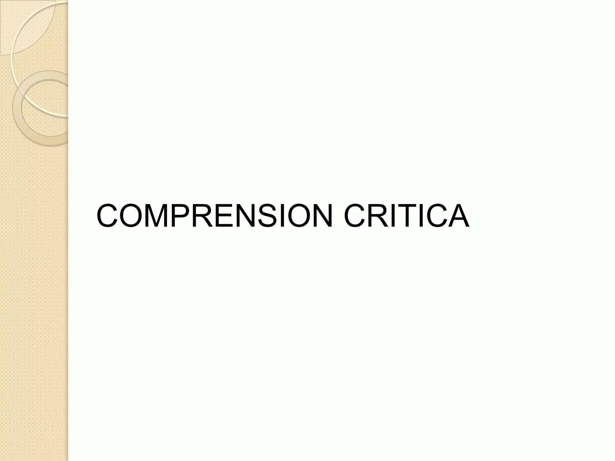 Comprension critica | PPTX