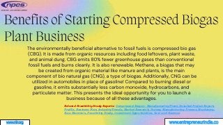 Compressed Bio Gas (CBG) - The Fuel of the Future (Bio CNG Plant) | PPTX