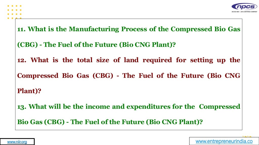 Compressed Bio Gas (CBG) - The Fuel of the Future (Bio CNG Plant) | PPTX