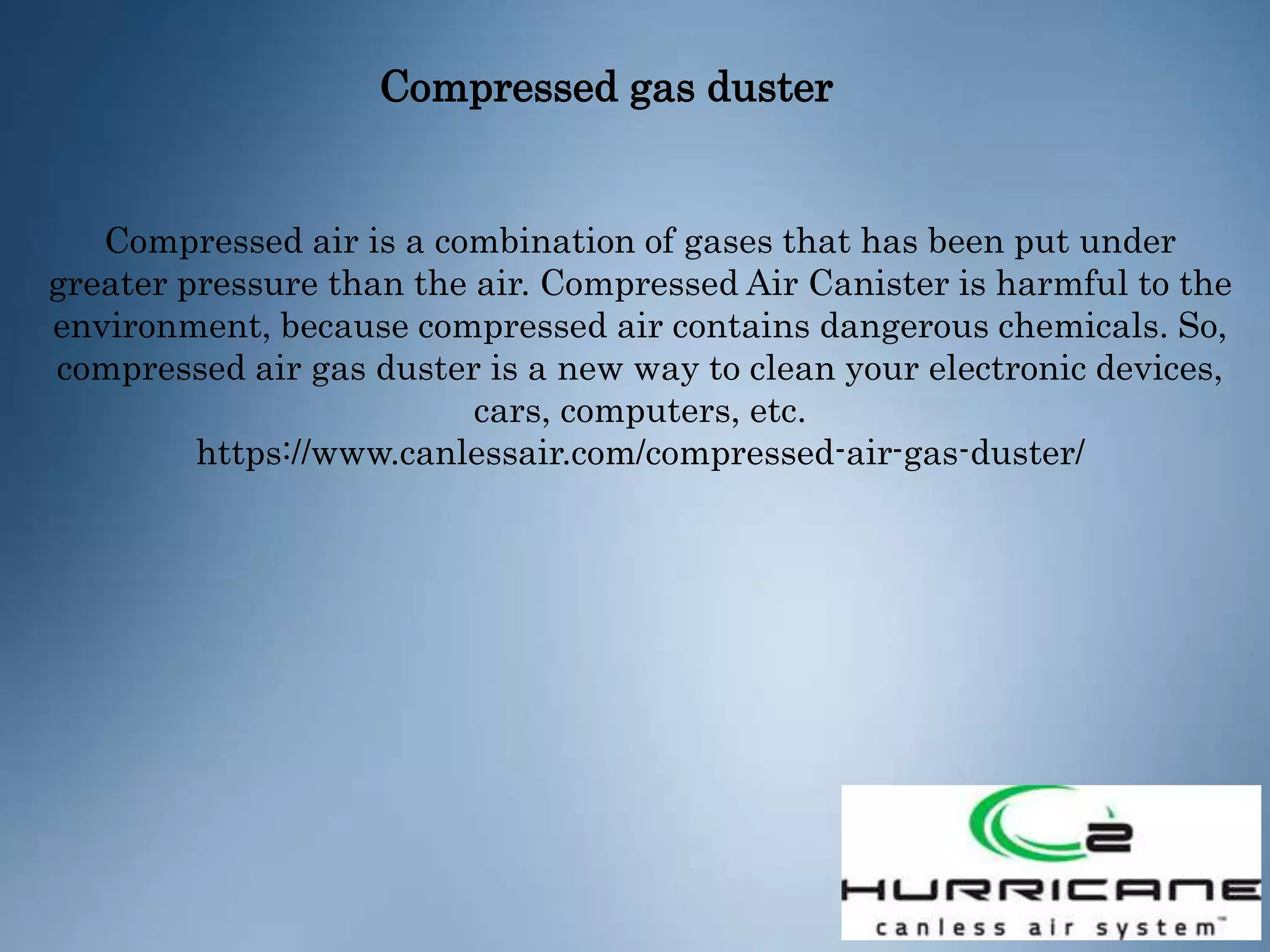 Compressed gas duster.pptx