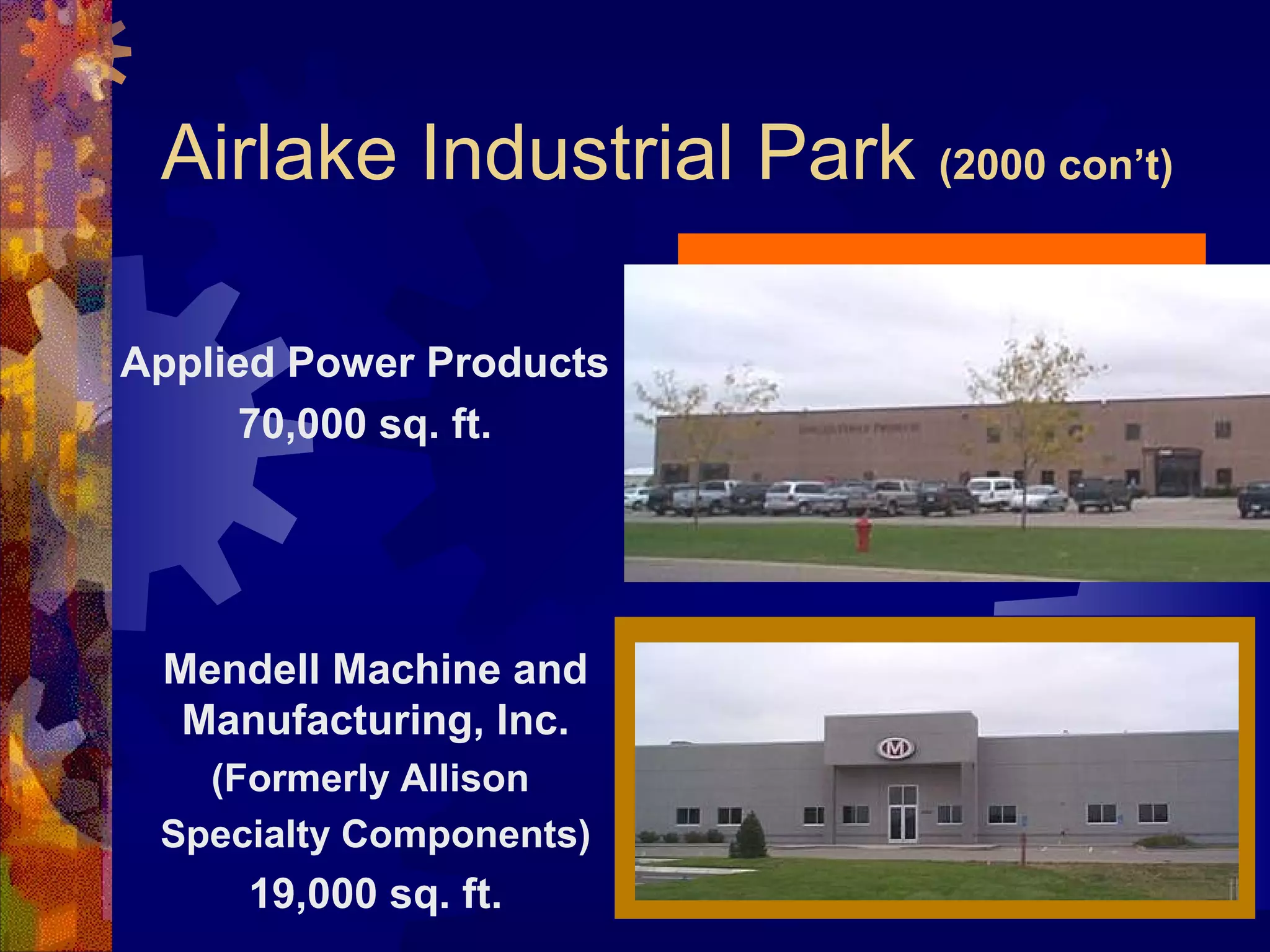 History of Airlake Industrial Park 1993-2004 | PPT