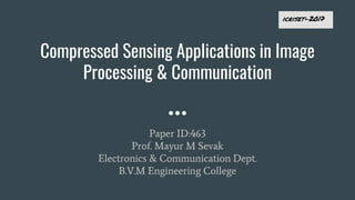 Compressed sensing applications in image processing & communication (1 ...