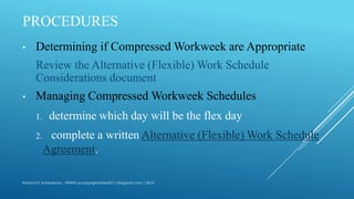 Compressed workweek | PPTX