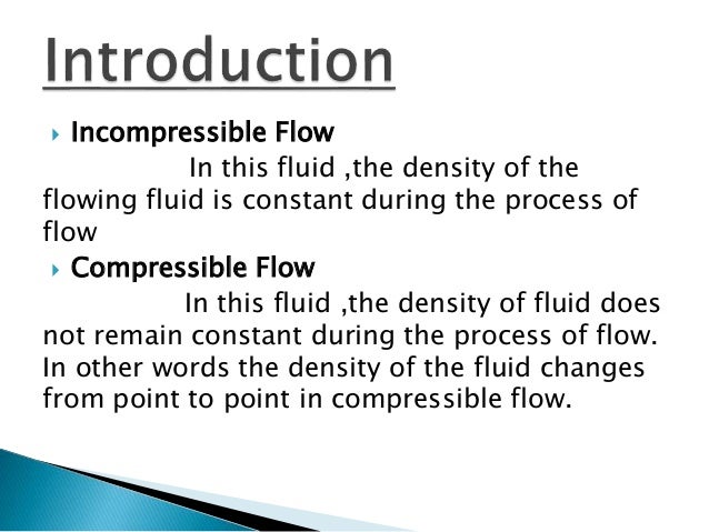 Compressible Fluid Compressible Fluid