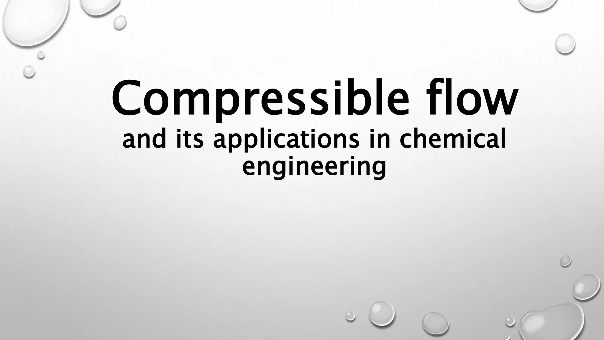 Compressible flow | PPT