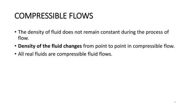 Compressible flows | PPTX | Physics | Science