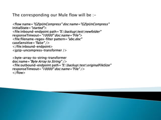 Compressing & decompressing in mule | PPTX
