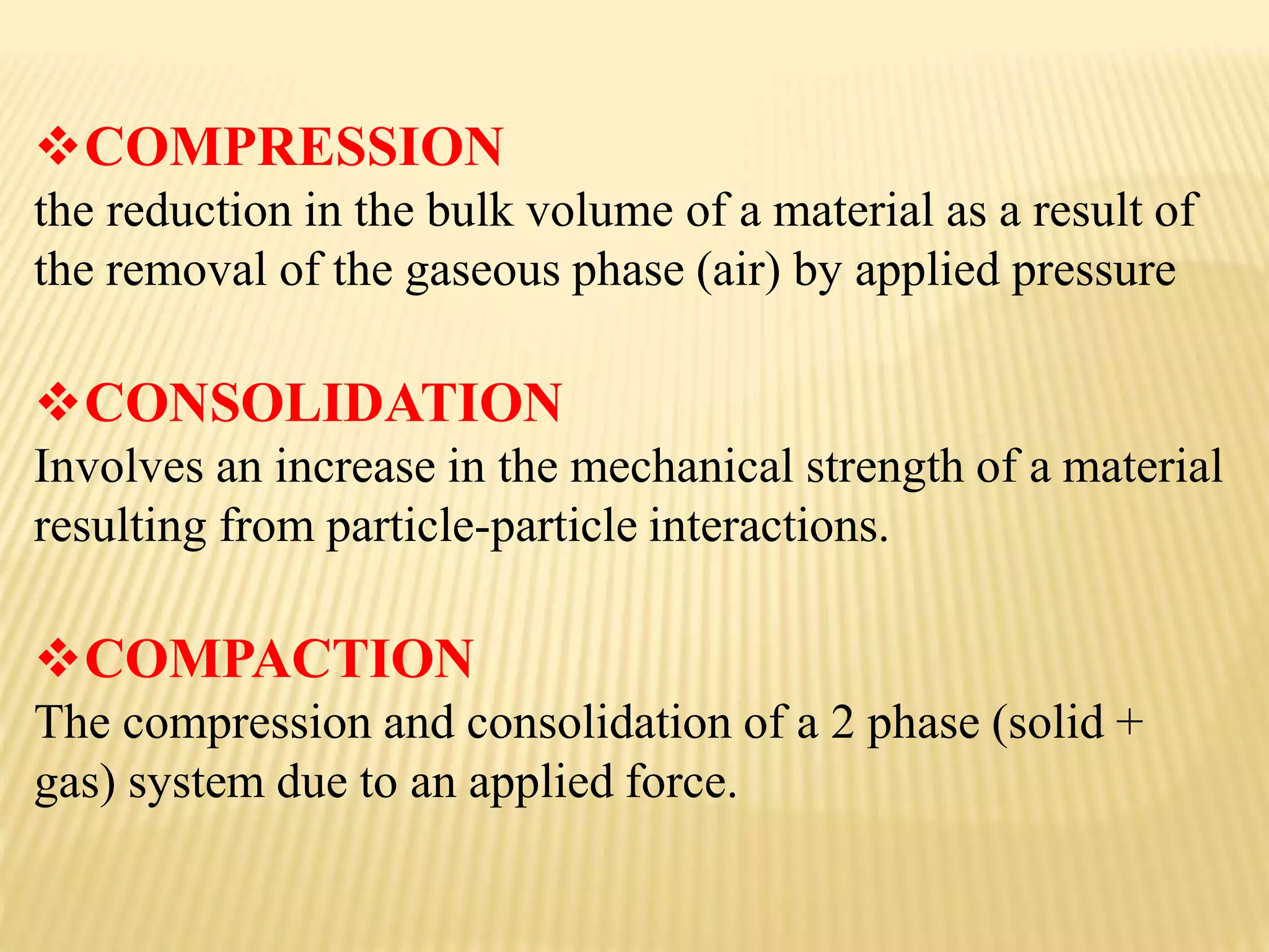 Compression and compaction 4rth prof | PPTX