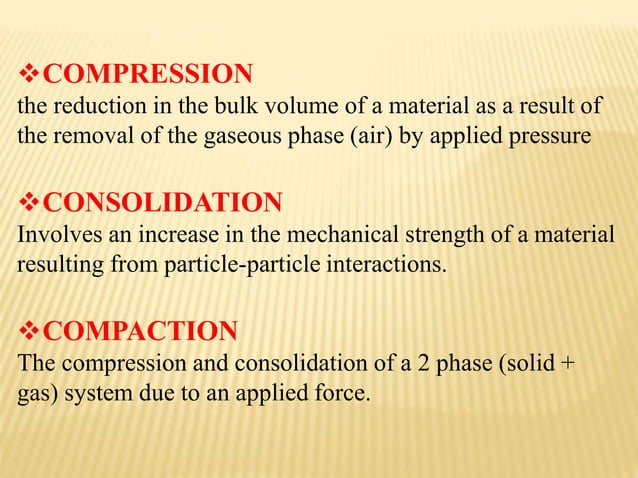 Compression and compaction 4rth prof | PPTX