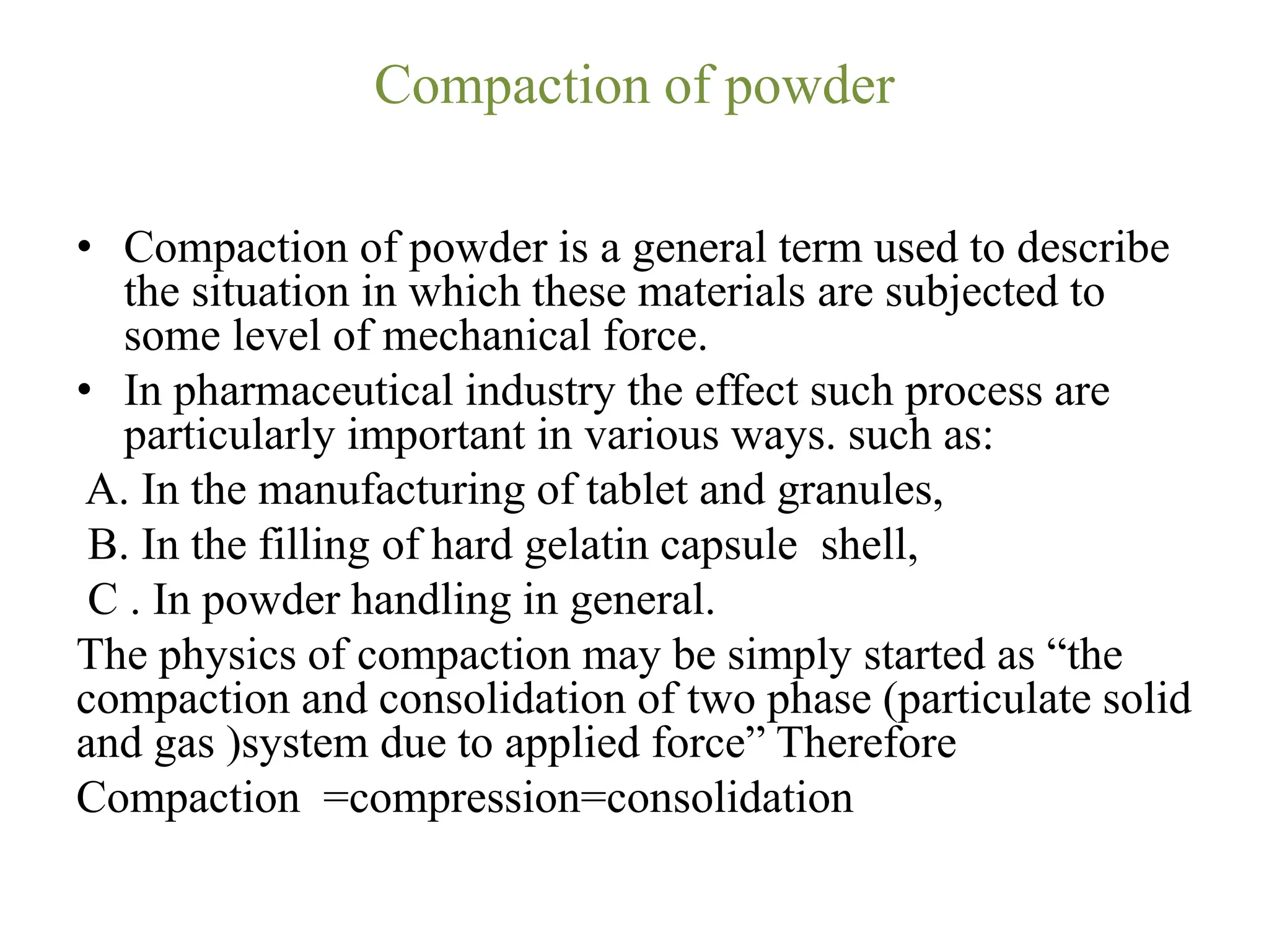 Compression And Compaction Introduction Principle Pptx Physics Science