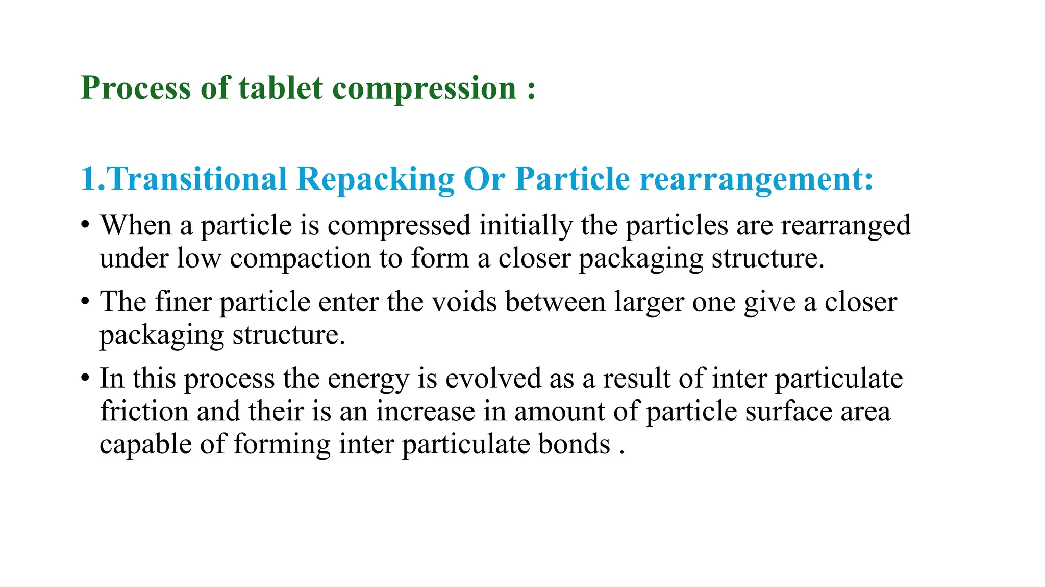 compression and compaction , physics of tablet compression | PPTX