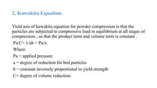 compression and compaction , physics of tablet compression | PPTX