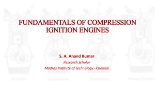 Fundamentals of Compression Ignition Engine | PPT