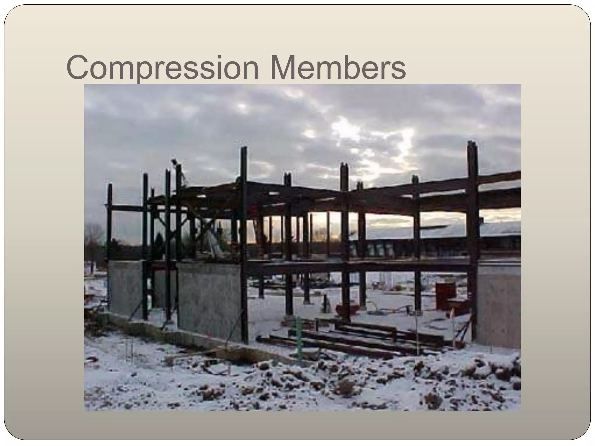Compression member | PPTX