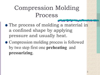 Compression molding | PPTX