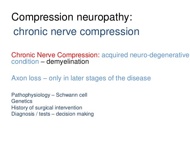 Compression neuropathy in the upper limb
