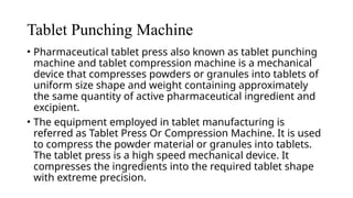 Compression of granules using tablet punching machine.pptx