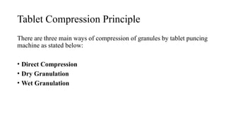 Compression of granules using tablet punching machine.pptx