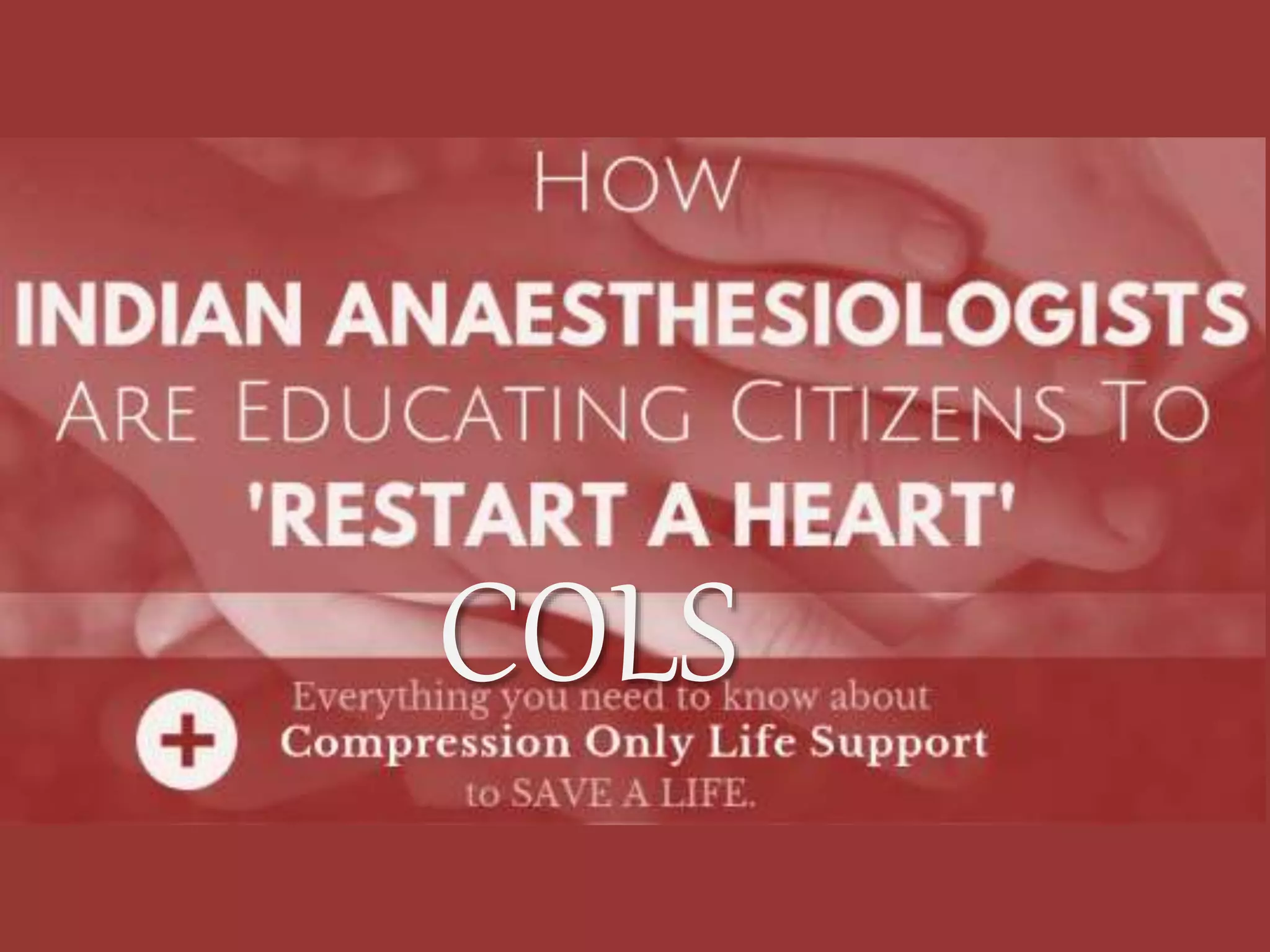 Compression only life support (cols) by tushar chokshi | PPTX