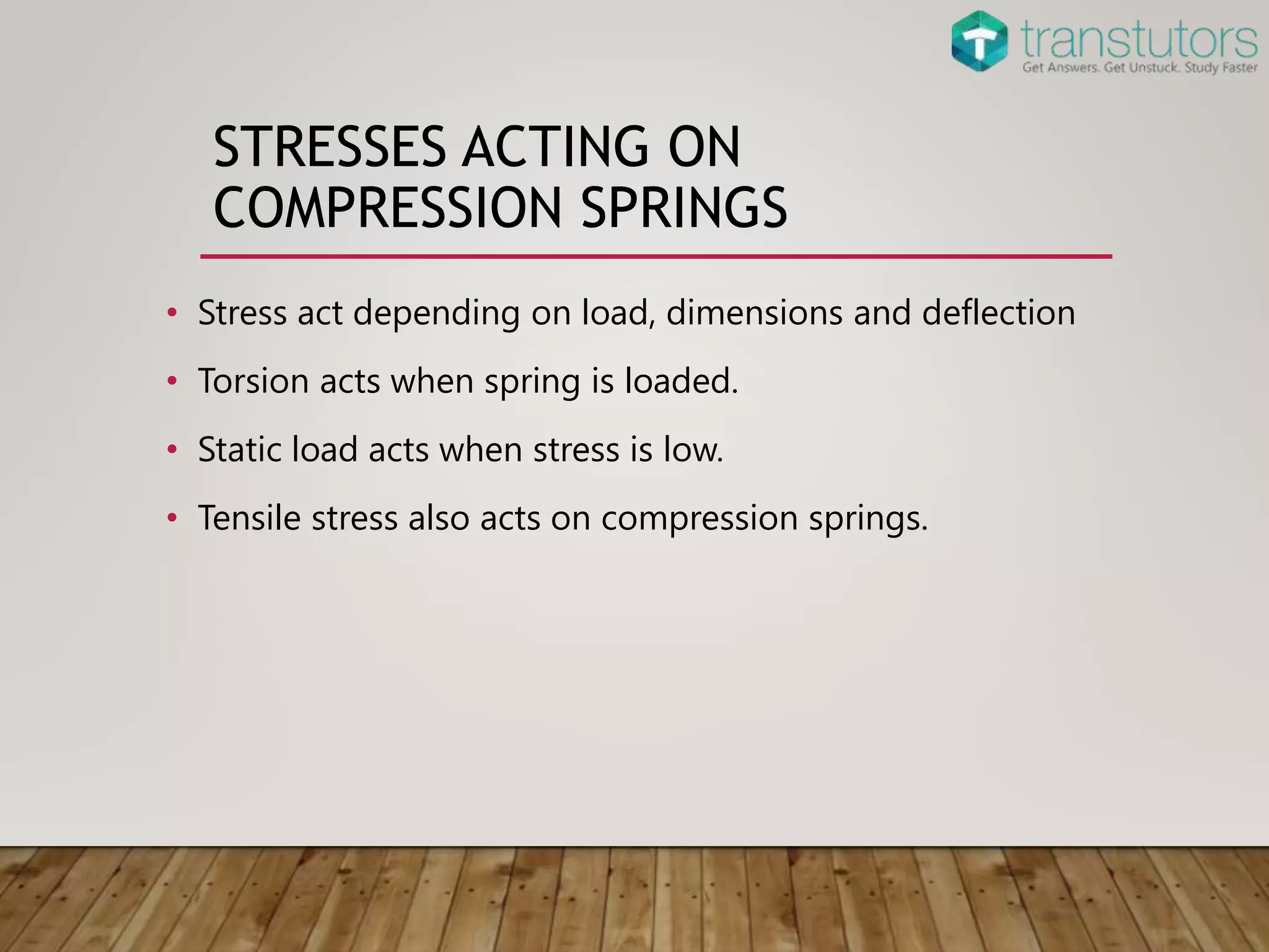 Compression Springs | Mechenical Engineering | PPTX