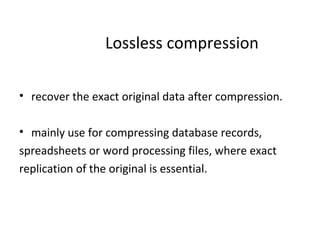 Compression techniques | PPT