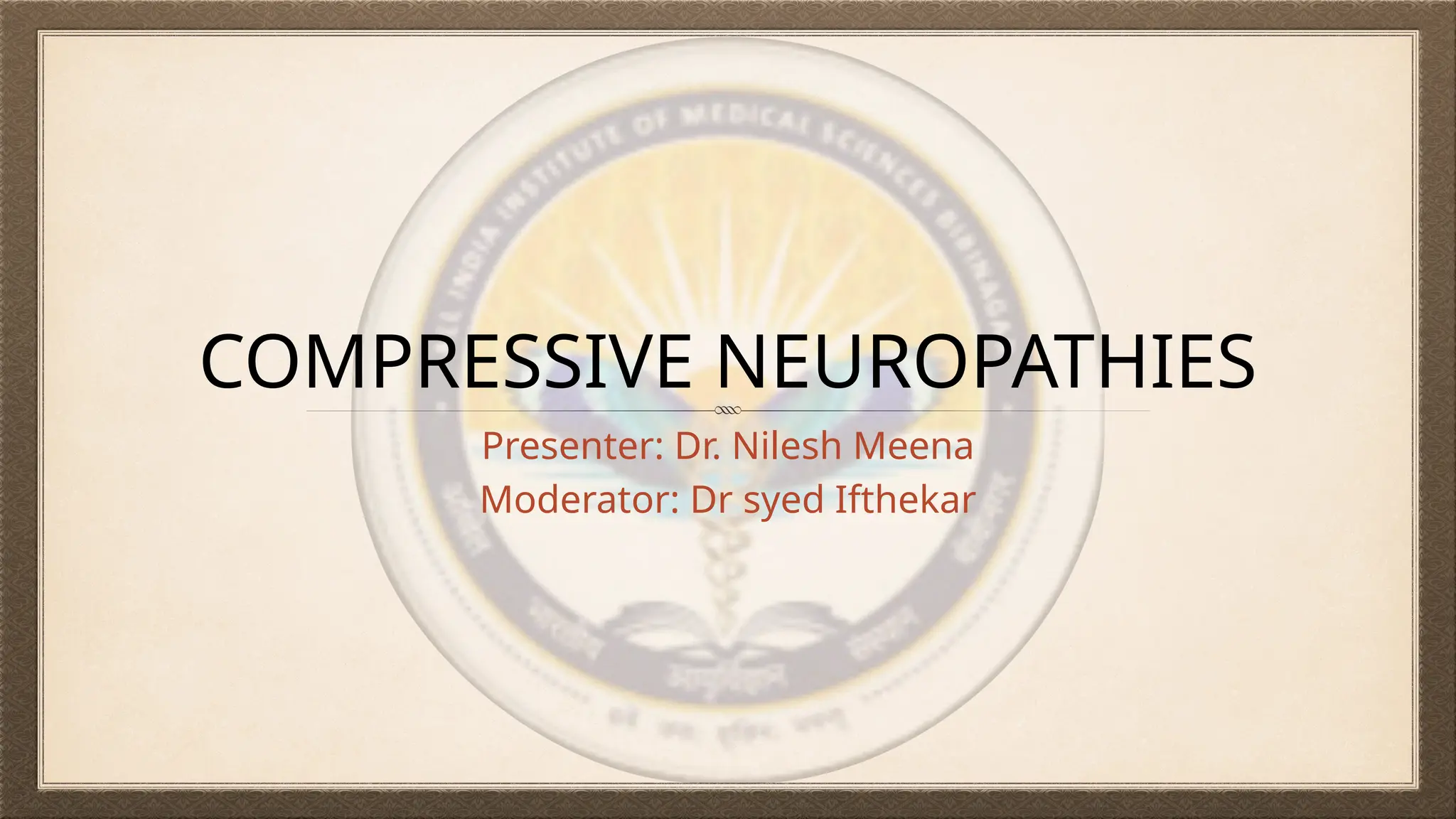 Compressive Neuropathies of the Upper limb | PPT