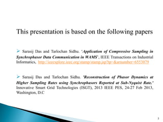 Compressive Sampling for Power System Synchrophasor data Communication | PPT