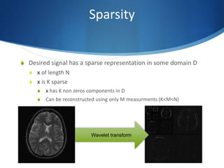 Compressive Sensing Basics - Medical Imaging - MRI | PPTX