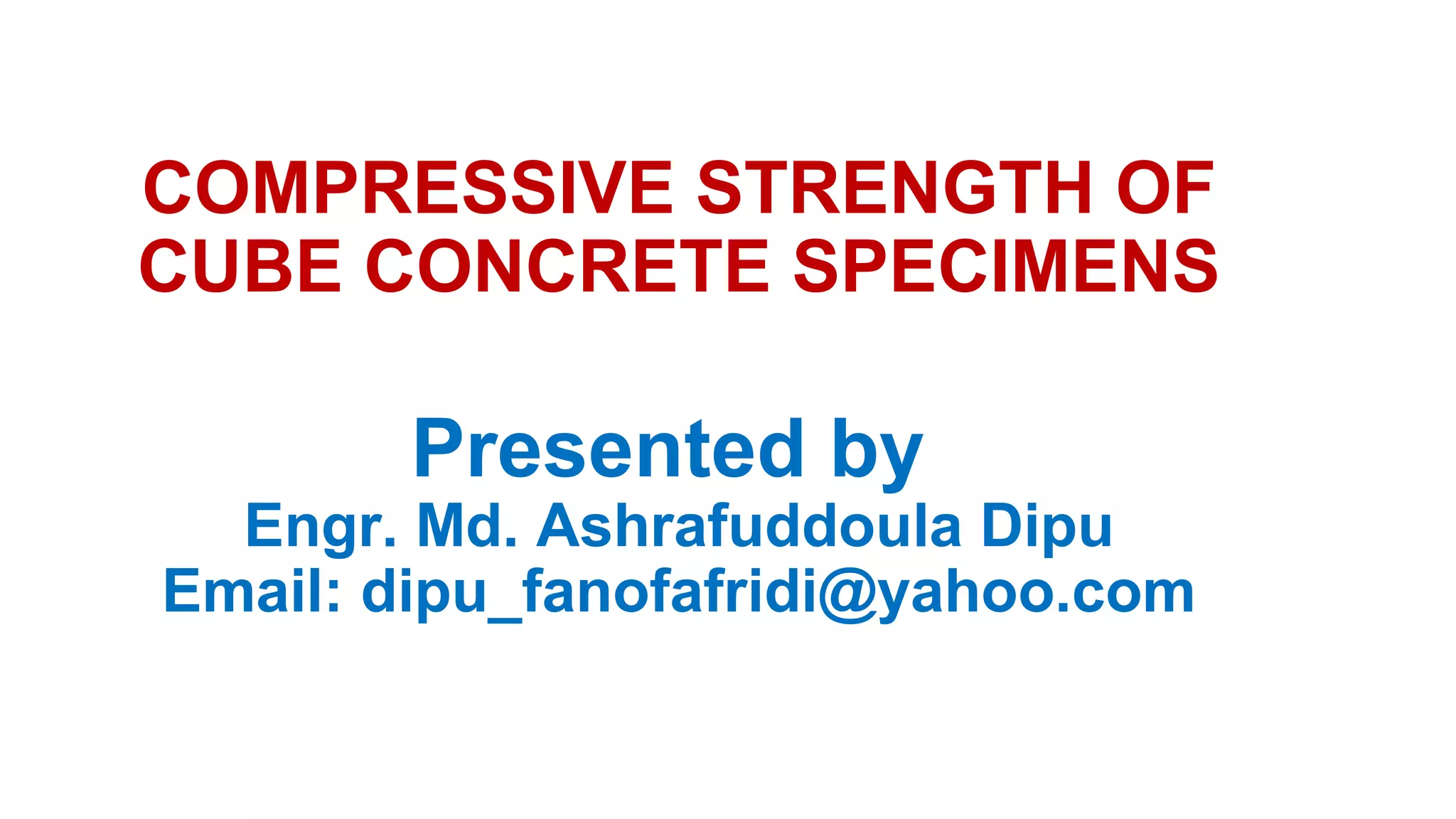 Compressive Strength Of Cube Concrete Specimens Ppt