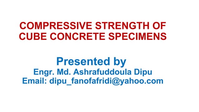 Compressive strength of cube concrete specimens | PPT