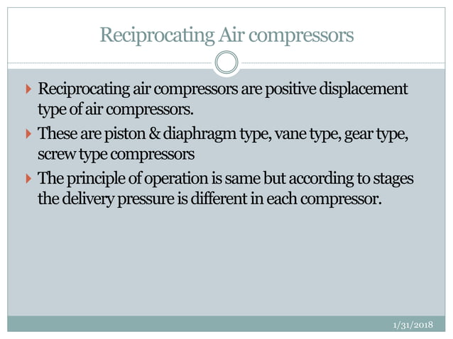 CLASSIFICATION OF COMPRESSORS | PPTX | Technology & Computing